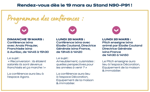 Franchise ixina au Salon de la Franchise, programme des conférences et intervenants présents ...